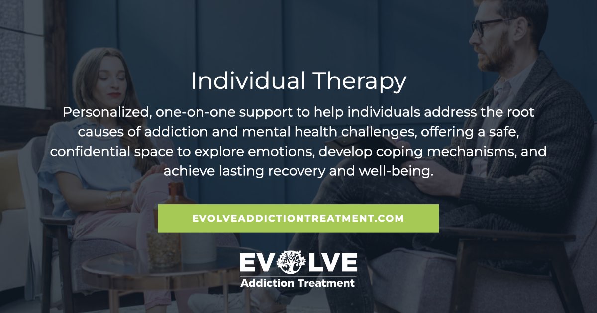 Individual Therapy - Evolve Addiction Treatment